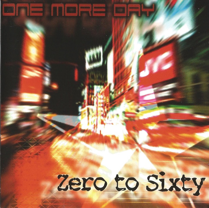 Skate Punk Memories: One More Day - Zero To Sixty (2001)