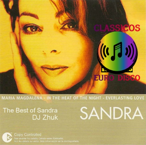 classicos euro disco: Sandra - The Best of Sandra (Megamix DJ Zhuk )