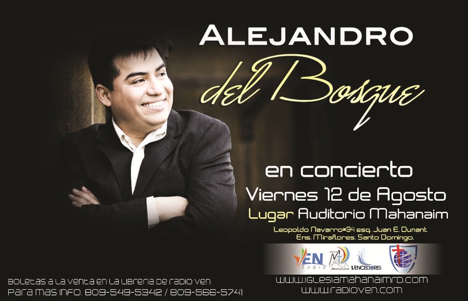 Alejandro del Bosque en República Dominicana ~ NotiArteCristiano.net