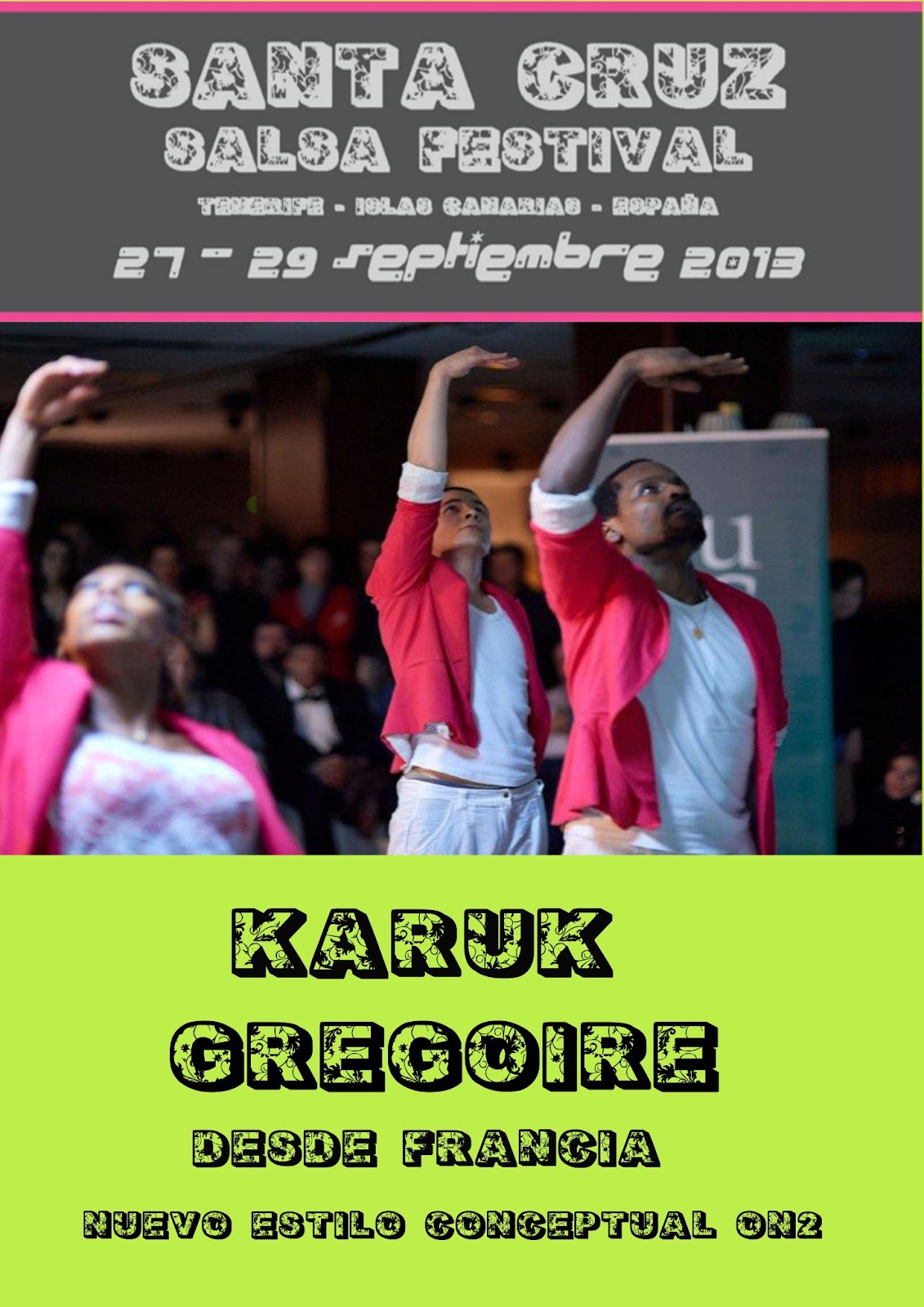 Santa Cruz Salsa Festival 2013: Artistas