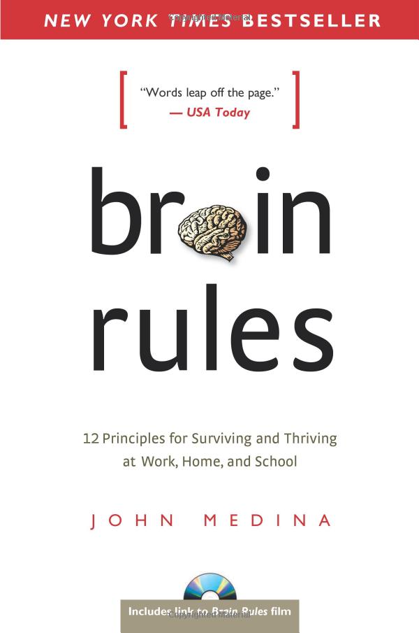 Jual Buku Brain Rules: 12 Principles for Surviving and Thriving at Work ... Jual Buku Brain Rules: 12 Principles for Surviving and Thriving at Work ...