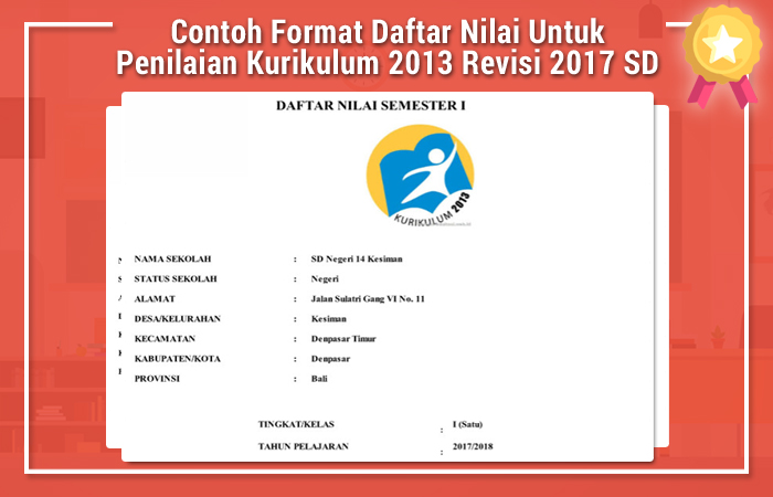 Contoh Format Daftar Nilai Untuk Penilaian Kurikulum 2013 Revisi 2017 ...
