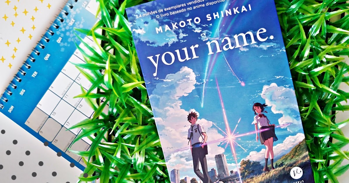 Your Name.
