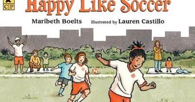 Read Aloud Literacy: Happy Like Soccer