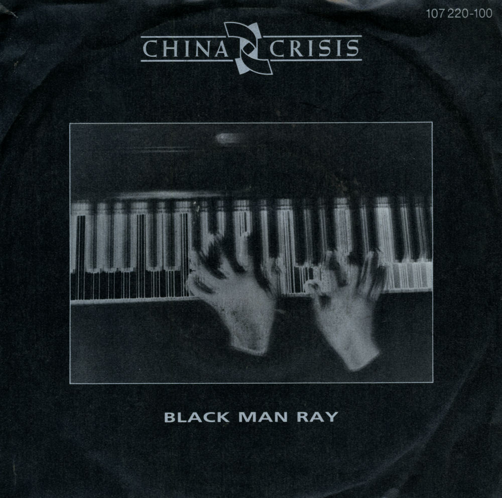 Music on vinyl: Black Man Ray - China Crisis