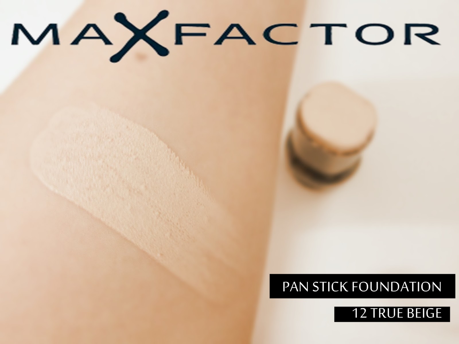 WICKERMOSS: REVIEW: MAX FACTOR Pan Stick Foundation in True Beige.