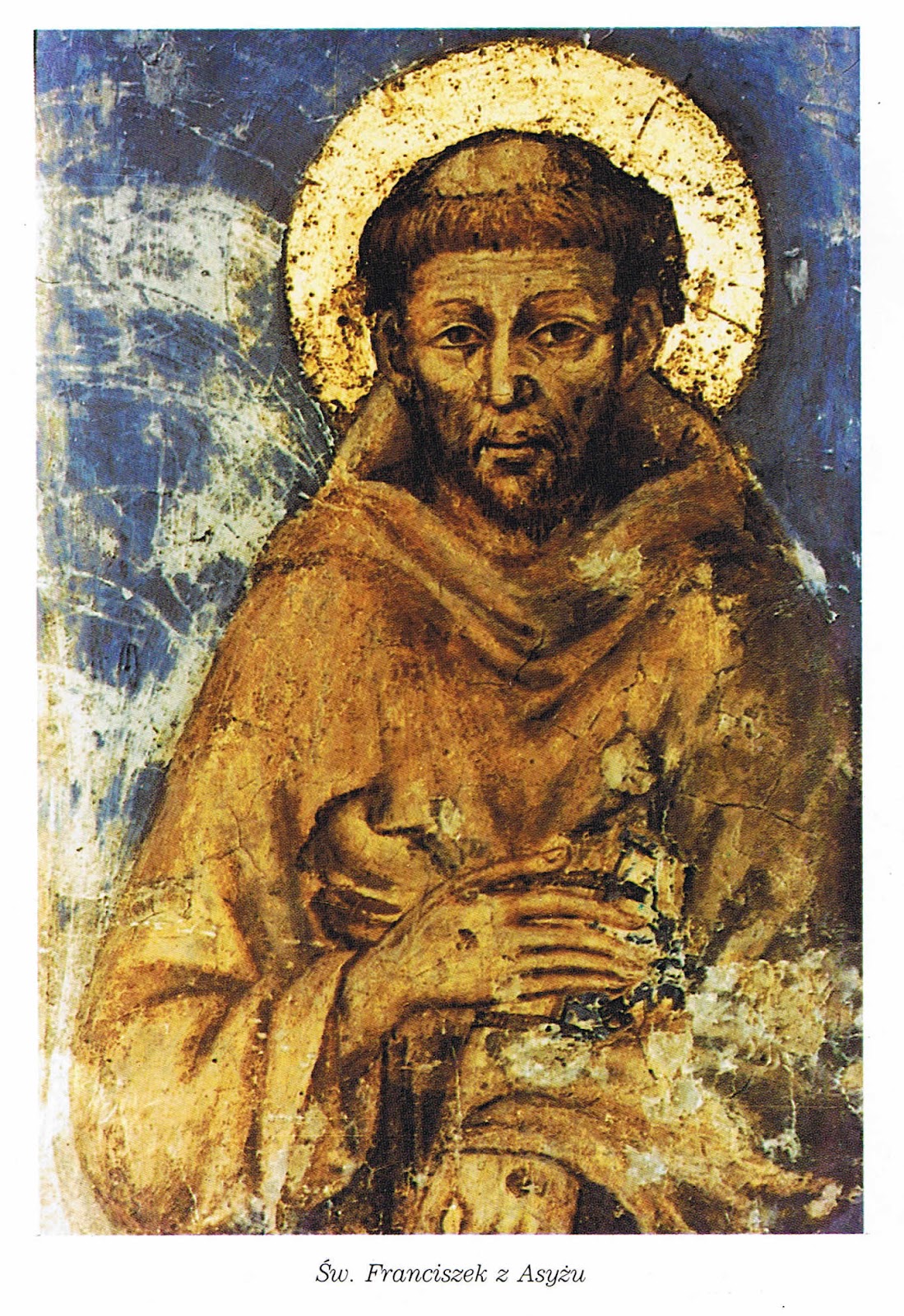 Umiłował mnie i samego Siebie wydał za mnie: Św. Franciszek z Asyżu