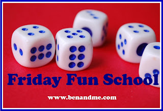 Friday Fun School-Week Two - Ben and Me