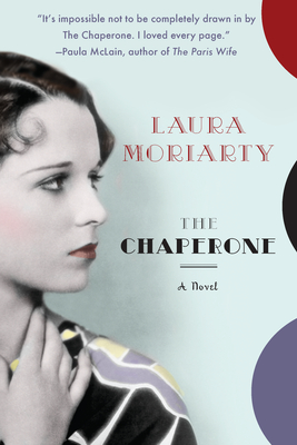 bookchickdi: The Chaperone by Laura Moriarty