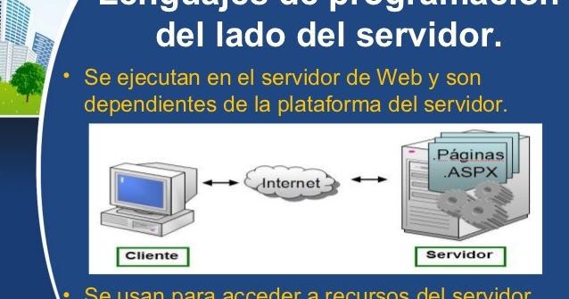 PROGRAMACIÓN DEL LADO DEL SERVIDOR ~ GENERACIÓN DINÁMICA DE CONTENIDOS