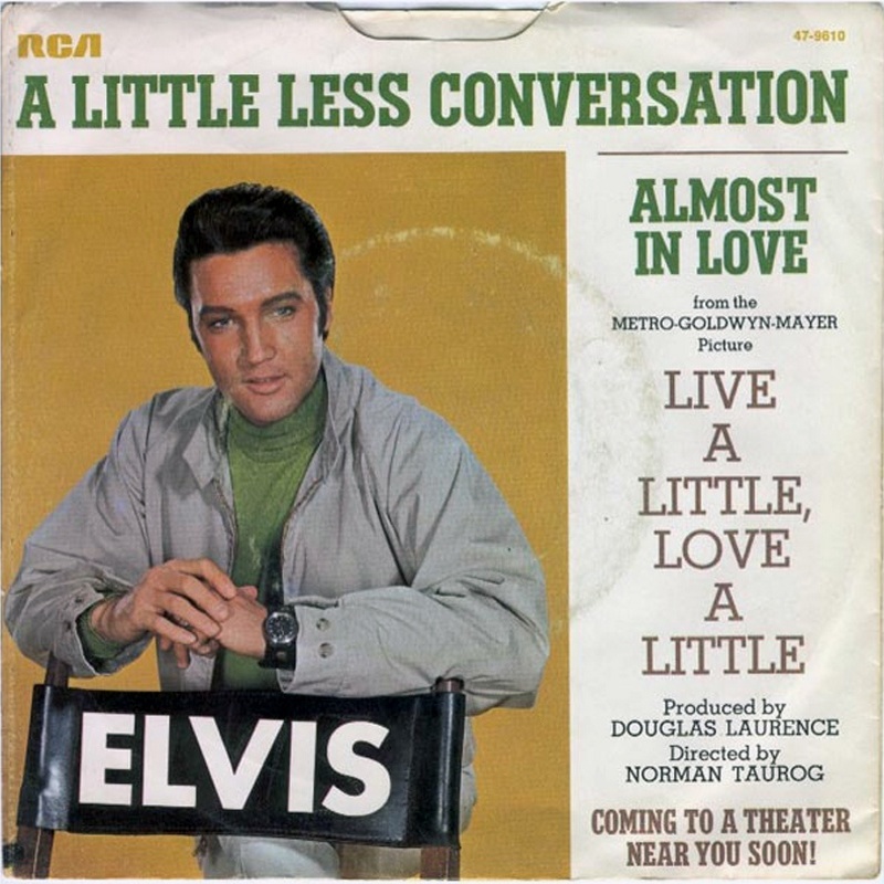 Lovely 60's: Elvis Presley - A Little Less Conversation, video, testo e ...