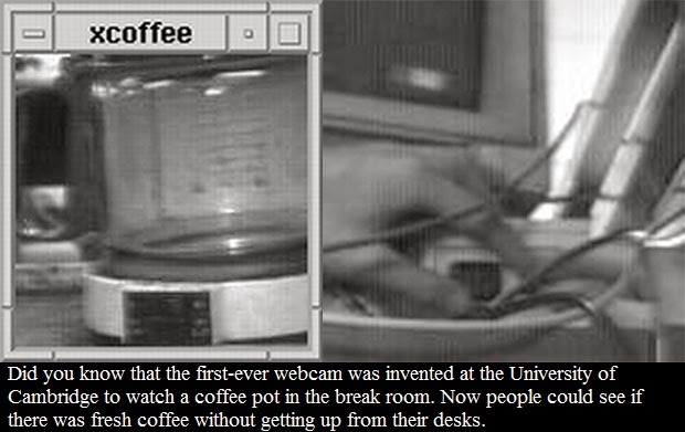 Did you know that the first-ever webcam was invented at the University ...