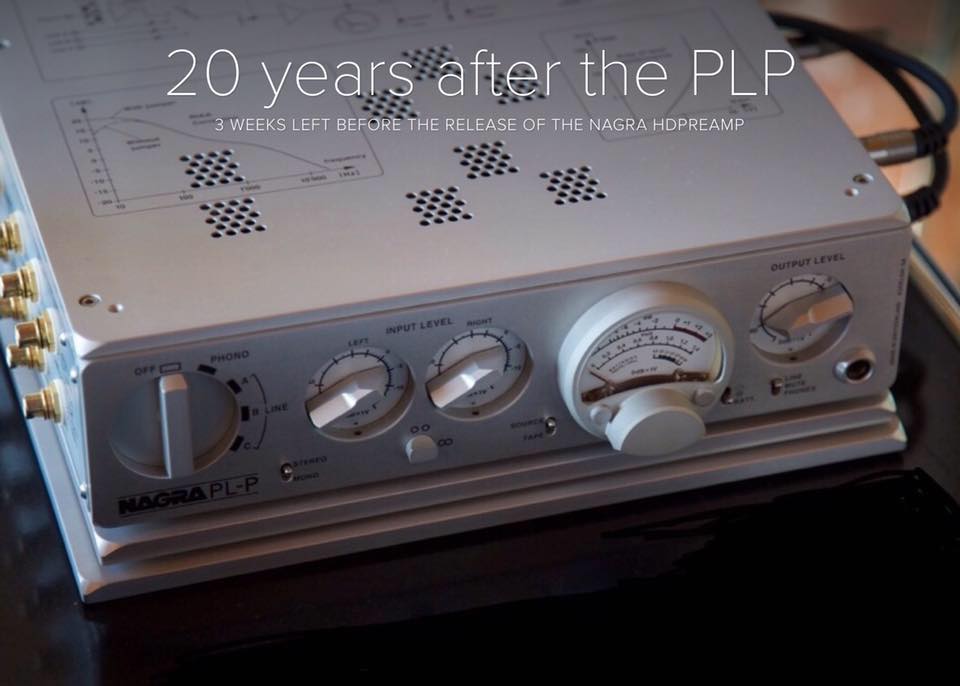20 YEARS AFTER THE NAGRA PLP – Ultimate High-Fidelity