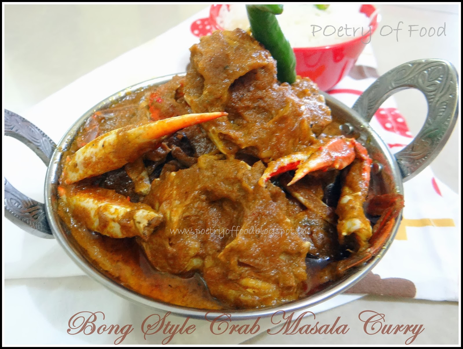 Poetry of Food: Bong Style Crab Masala Curry...!