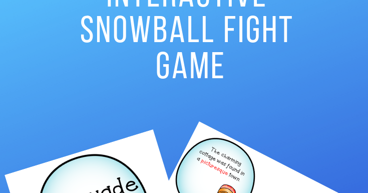 5 ways to teach Context clues and a Snowball Fight Interactive Activity ...