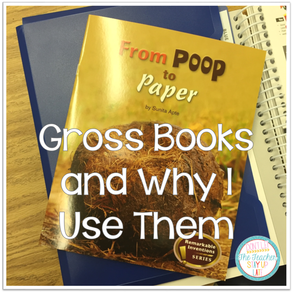 Gross Books and Why I Use Them | Adventures in Literacy Land