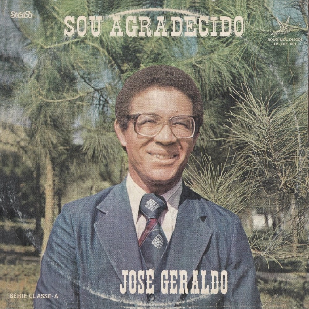 Baixar Cds Gospel Brasil: José Geraldo - Sou Agradecido Crédito (Victor Dos Santos)
