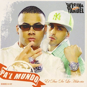 Wisin & Yandel : Álbumes De Wisin & Yandel
