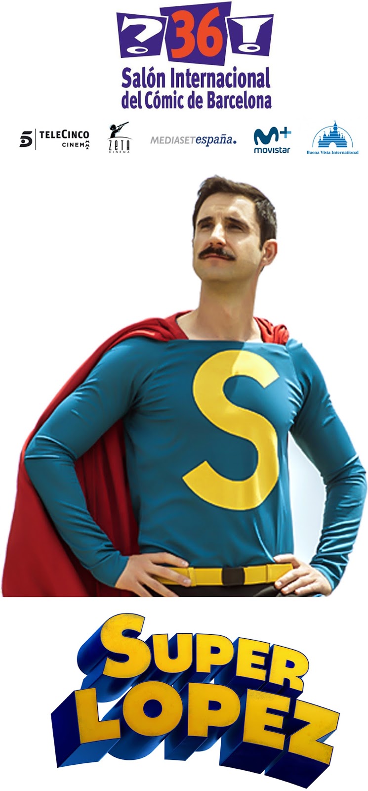 Eventos: El 'Superlópez' de Javier Ruiz Caldera en el "36 Salón ...