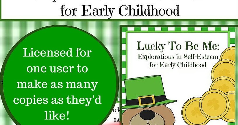 Lucky to Be Me: Explorations in Self-Esteem for Early Childhood