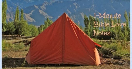 1-Minute Bible Love Notes: Tent-Life