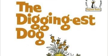 Dog Evals: Book Review: The Digging-est Dog (dogs, boy, farm, digging)