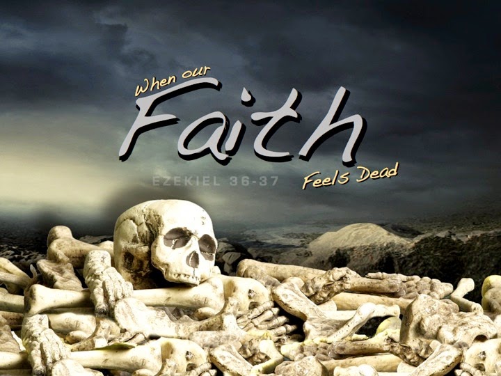When our Faith feels Dead