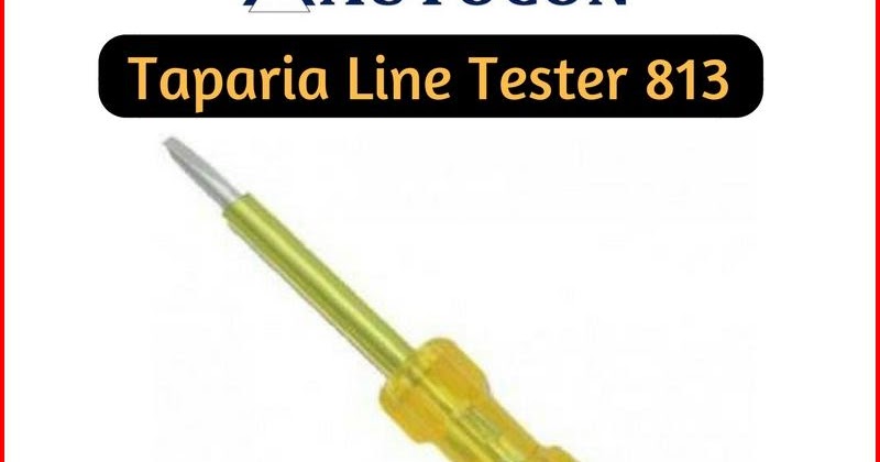 Application of Taparia Line Tester 813 .....