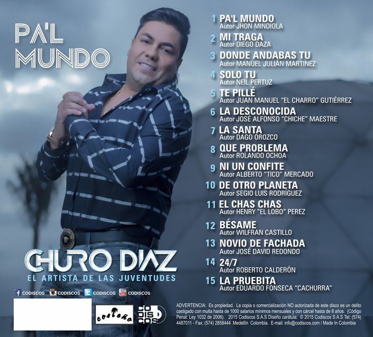 Coleccion Beto Mireles: Churo Diaz 2015 Elias Mendoza Pal Mundo