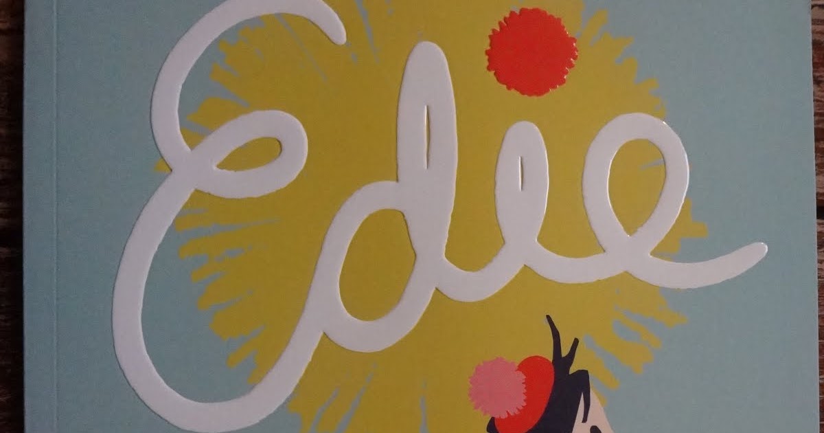 It's all about stories!: Book Review | Edie by Sophy Henn