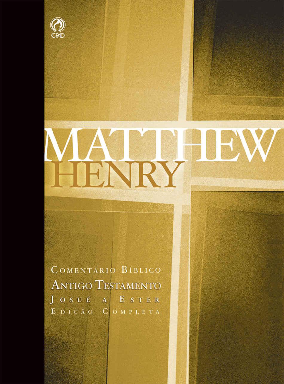 Matthew Henry - Comentário Bíblico - Antigo Testamento - Volume 2 ...