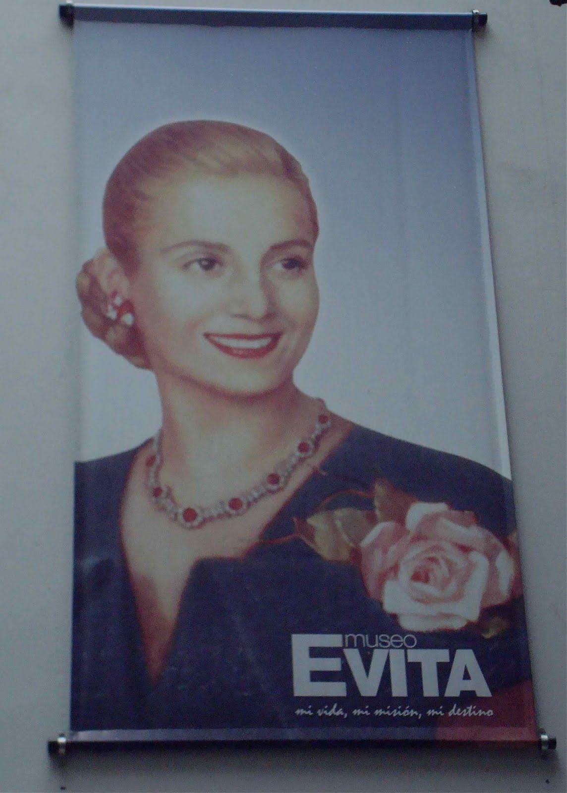 Argentine Adventures: Remembering Evita Peron...