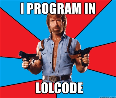 Programming Languages Exhibit: LOL