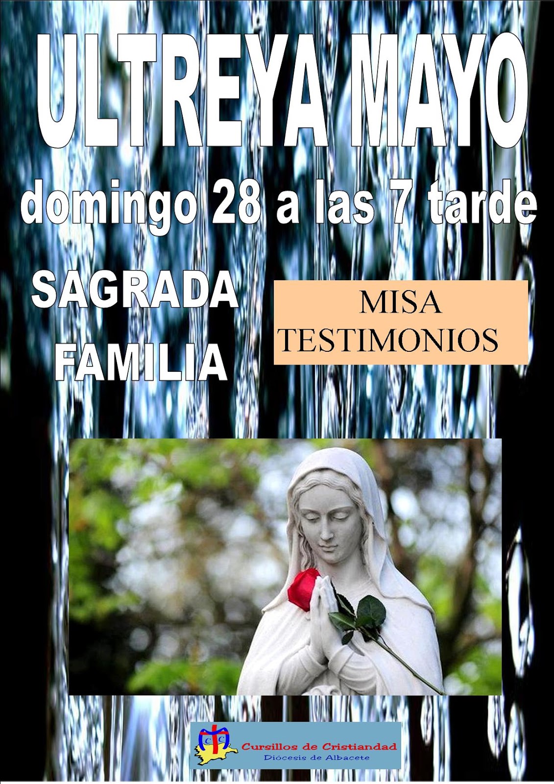 CURSILLOS DE CRISTIANDAD EN ALBACETE: NUEVA ULTREYA