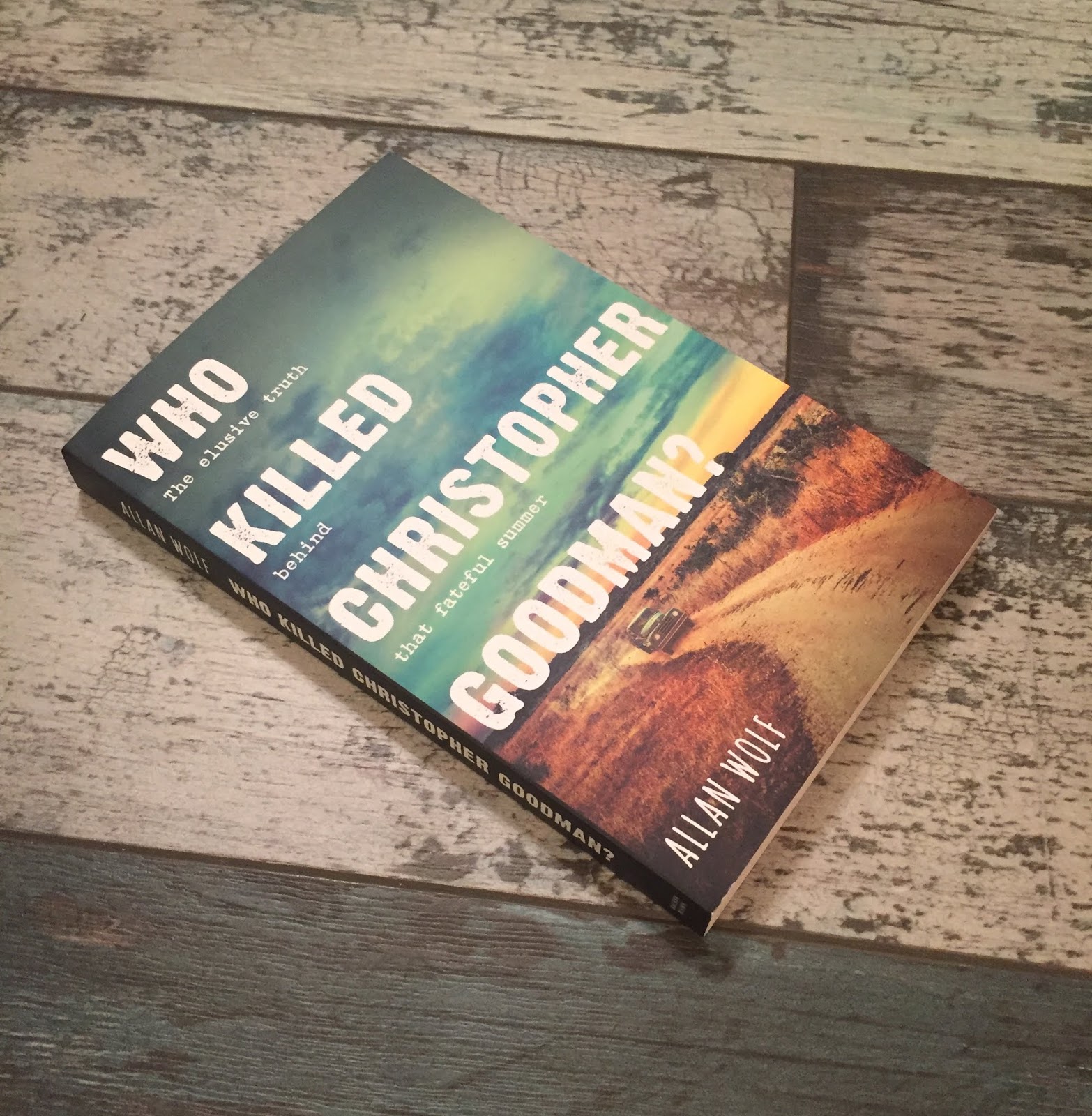 YA Under My Skin: Who Killed Christopher Goodman? by Allan Wolf – review