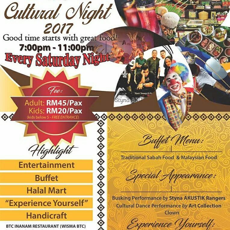 Saturday Night - Food Fiesta & Cultural Night @ Restoran BTC (Inanam ...