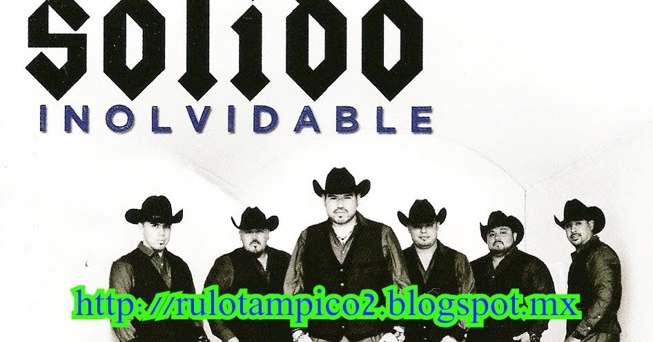 RULO TEXANO: SOLIDO - INOLVIDABLE (DISCO 2013)