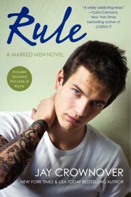 SCLS Reading Suggestions & More: Rule: A Marked Men Novel by Jay Crownover
