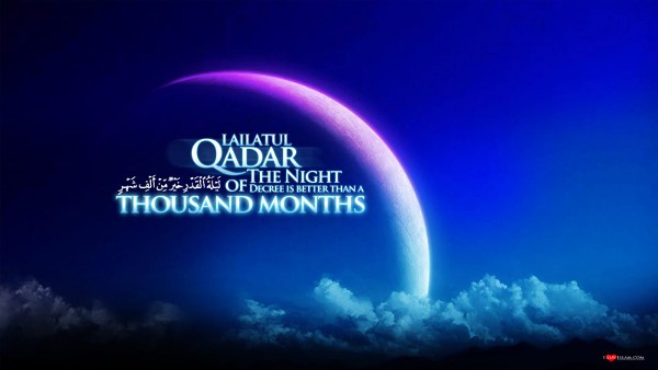 Laylat Al Qadr (The Night of Power) ~ Tell Me About Islam