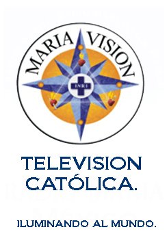 Reviviendo Nuestra Fe Católica: Canal Católico María Visión, en vivo.