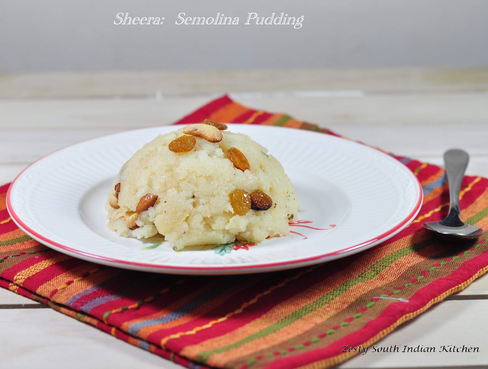 Sheera: Semolina Pudding - Zesty South Indian Kitchen