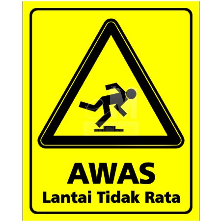 Stiker Safety Sign - Awas Lantai Tidak Rata - Cutting Sticker | eM Sticker