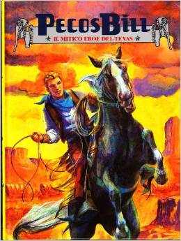 .Westerns...All'Italiana!: European Western Comic Books - Pecos Bill