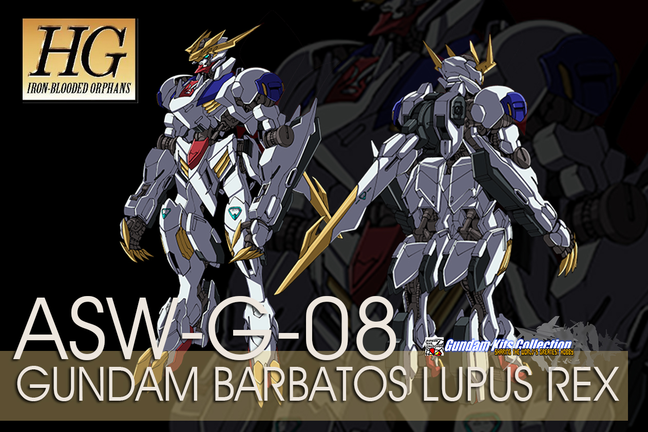 HG 1/144 Gundam Barbatos Lupus Rex - Release Info, Box art and Official ...