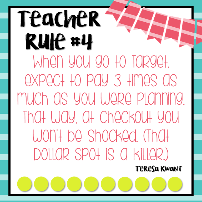 10 Rules Every Teacher Should Live By - Teresa Kwant