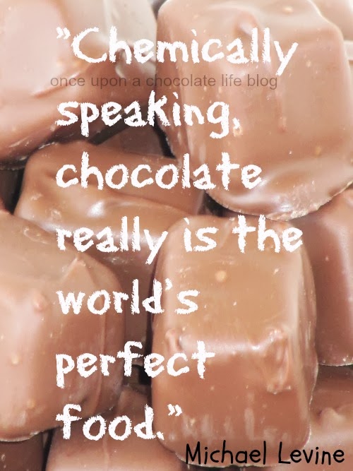Once Upon A Chocolate Life: Chocolate Thoughts
