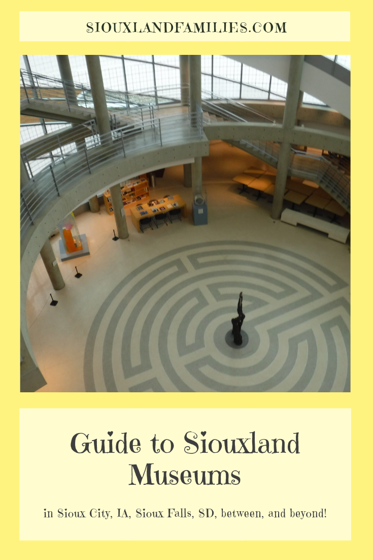 Museums in Sioux City, Sioux Falls, and Beyond