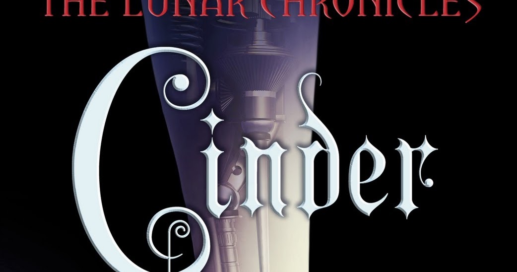 El olor a un libro nuevo: Cinder - Marissa Meyer