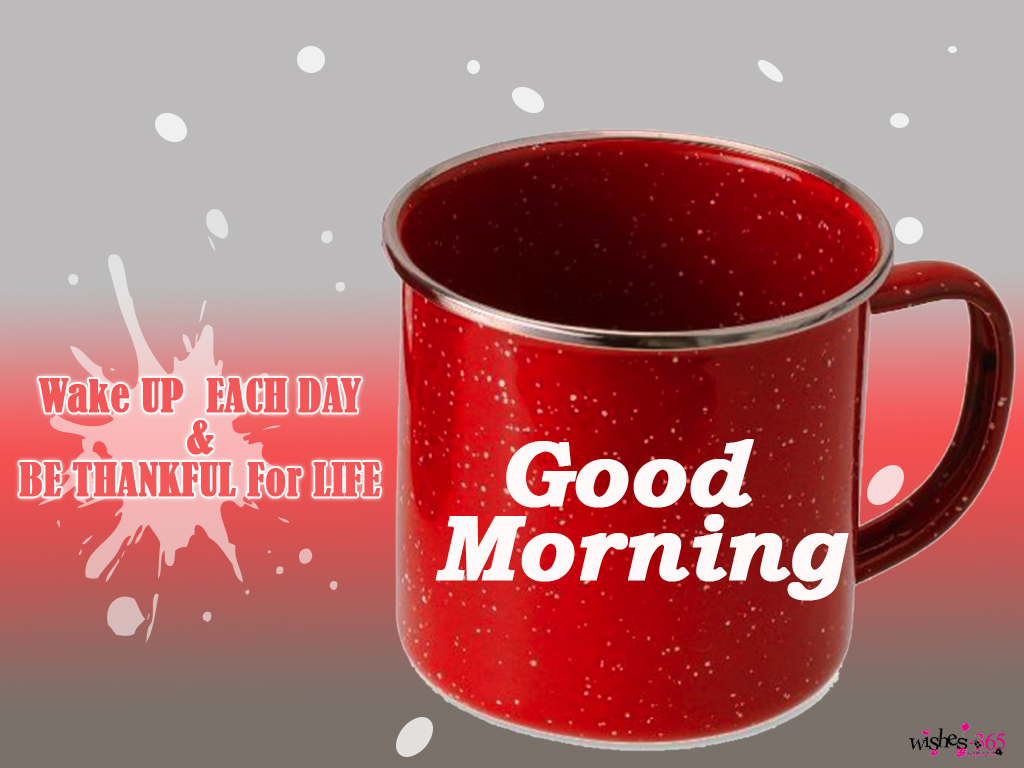 Poetry and Worldwide Wishes: Good Morning Wishes Image with Tea Red Cup ...