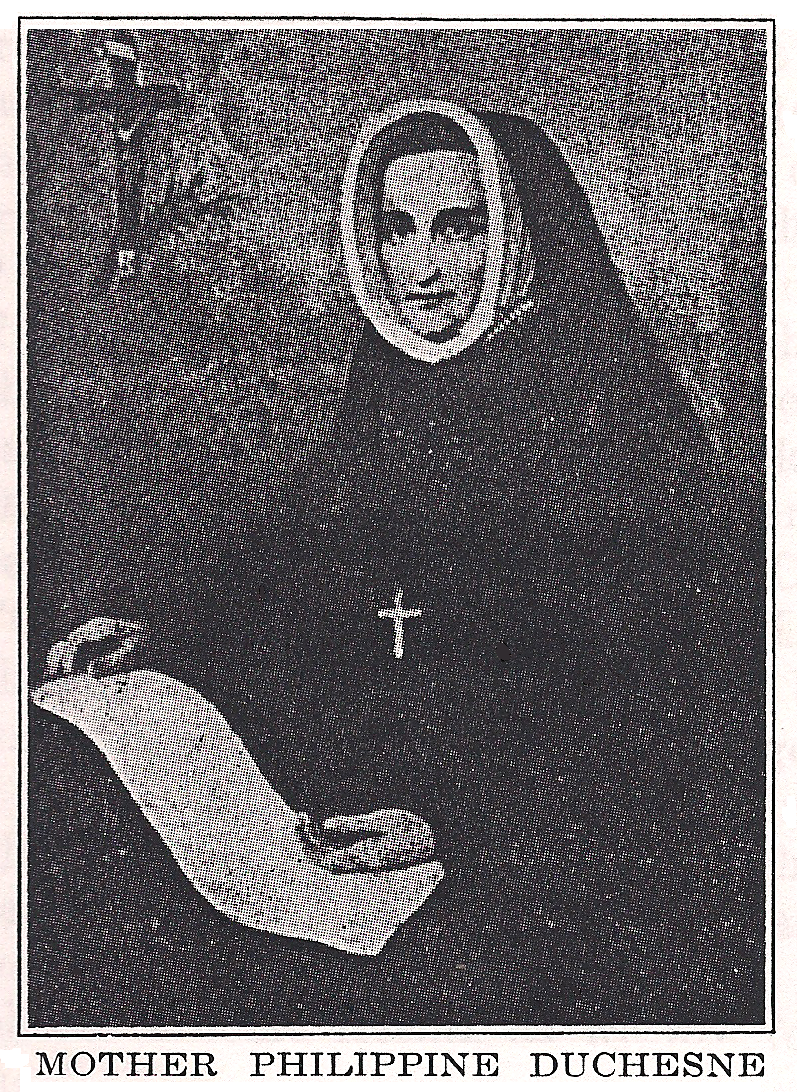 The History Nut of Missouri: St. Philippine Duchesne, RSCJ